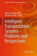 Intelligent Transportation Systems – Problems and Perspectives ...
