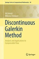 Discontinuous Galerkin Method: Analysis and Applications to ...