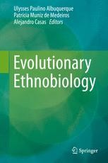 Evolutionary Ethnobiology | Springer Nature Link (formerly SpringerLink)
