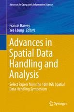 Advances in Spatial Data Handling and Analysis: Select Papers from the ...