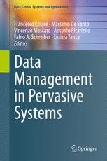 Data Management in Pervasive Systems | SpringerLink