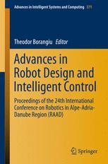Advances in Robot Design and Intelligent Control: Proceedings of the ...