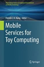 Mobile Services for Toy Computing | SpringerLink