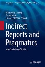 Indirect Reports and Pragmatics: Interdisciplinary Studies | SpringerLink