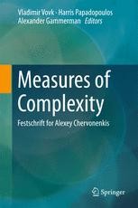 Measures of Complexity: Festschrift for Alexey Chervonenkis | SpringerLink