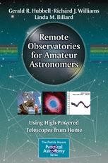 Remote Observatories for Amateur Astronomers: Using High-Powered ...
