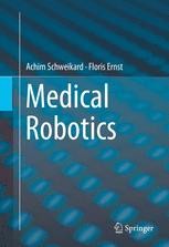 Medical Robotics | SpringerLink