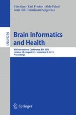 Brain Informatics and Health: 8th International Conference, BIH 2015 ...