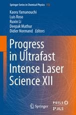 Progress in Ultrafast Intense Laser Science XII | Springer Nature Link ...