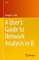 A User’s Guide to Network Analysis in R | SpringerLink