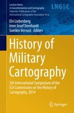 History of Military Cartography: 5th International Symposium of the ICA ...