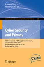 Cyber Security and Privacy: 4th Cyber Security and Privacy Innovation ...