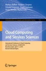 Cloud Computing and Services Sciences: International Conference in ...