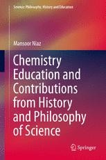 Chemistry Education and Contributions from History and Philosophy of ...