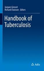Handbook of Tuberculosis | Springer Nature Link (formerly SpringerLink)