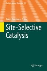 Site-Selective Catalysis | SpringerLink