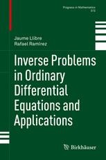 Inverse Problems in Ordinary Differential Equations and Applications ...