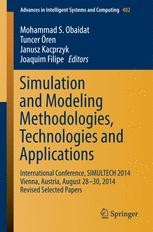Simulation and Modeling Methodologies, Technologies and Applications: International Conference ...