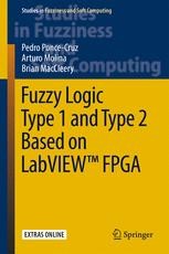 Fuzzy Logic Type 1 and Type 2 Based on LabVIEW™ FPGA | SpringerLink