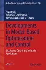 Developments in Model-Based Optimization and Control: Distributed ...