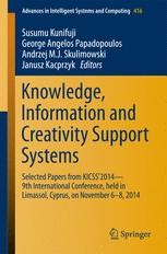 Knowledge, Information and Creativity Support Systems: Selected Papers ...