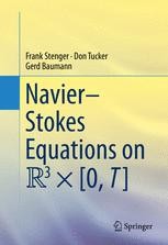 Navier–Stokes Equations on R3 × [0, T] | Springer Nature Link (formerly ...