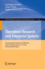 Operations Research and Enterprise Systems: 4th International ...