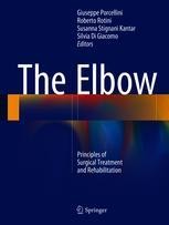 The Elbow: Principles of Surgical Treatment and Rehabilitation ...