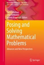 Posing and Solving Mathematical Problems: Advances and New Perspectives ...