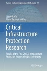 Critical Infrastructure Protection Research: Results of the First ...