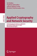 Applied Cryptography and Network Security: 13th International ...