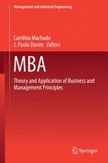 MBA: Theory and Application of Business and Management Principles ...
