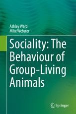 Sociality: The Behaviour of Group-Living Animals | SpringerLink