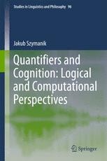 Quantifiers and Cognition: Logical and Computational Perspectives | SpringerLink