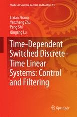 Time-Dependent Switched Discrete-Time Linear Systems: Control and ...