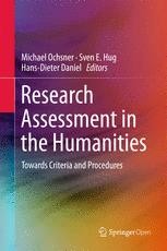 Research Assessment in the Humanities: Towards Criteria and Procedures ...