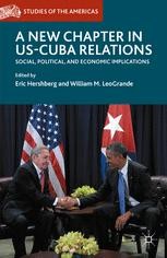 A New Chapter in US-Cuba Relations: Social, Political, and Economic ...