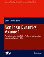 Nonlinear Dynamics, Volume 1: Proceedings of the 34th IMAC, A ...