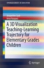 A 3D Visualization Teaching-Learning Trajectory for Elementary Grades ...