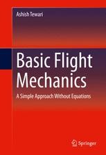 Basic Flight Mechanics: A Simple Approach Without Equations | SpringerLink