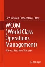 WCOM (World Class Operations Management): Why You Need More Than Lean ...