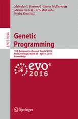 Genetic Programming: 19th European Conference, EuroGP 2016, Porto ...