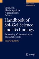 Handbook of Sol-Gel Science and Technology: Processing, Characterization and Applications ...