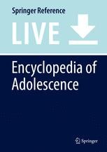 Encyclopedia of Adolescence | SpringerLink