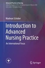 Introduction to Advanced Nursing Practice: An International Focus ...