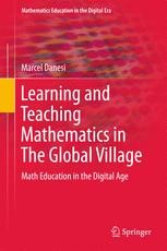Learning and Teaching Mathematics in The Global Village: Math Education ...