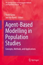 Agent-Based Modelling in Population Studies: Concepts, Methods, and ...