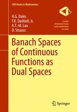 Banach Spaces of Continuous Functions as Dual Spaces | SpringerLink