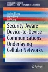 Security-Aware Device-to-Device Communications Underlaying Cellular ...