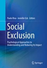Social Exclusion: Psychological Approaches to Understanding and ...